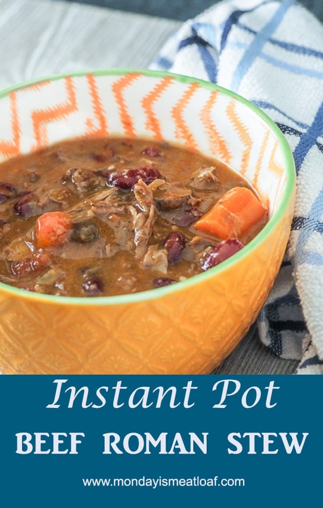 Instant Pot Beef Roman Stew - Monday is Meatloaf